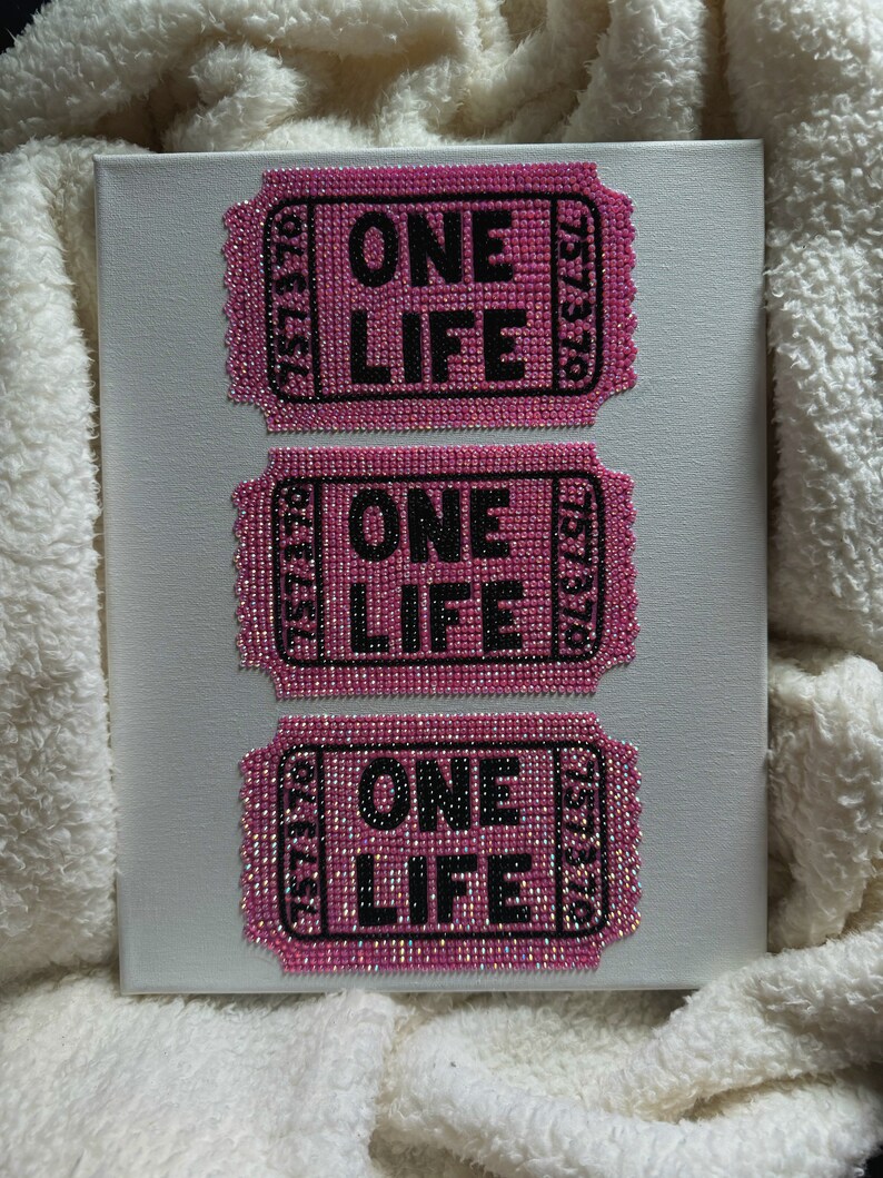 One Life Ticket Stub Bedazzled Rhinestone Canvas - Etsy