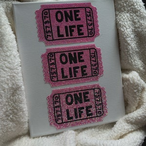 One Life Ticket Stub Bedazzled Rhinestone Canvas - Etsy