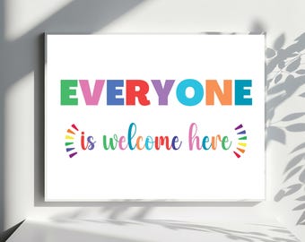 Everyone is Welcome Here Poster - Etsy