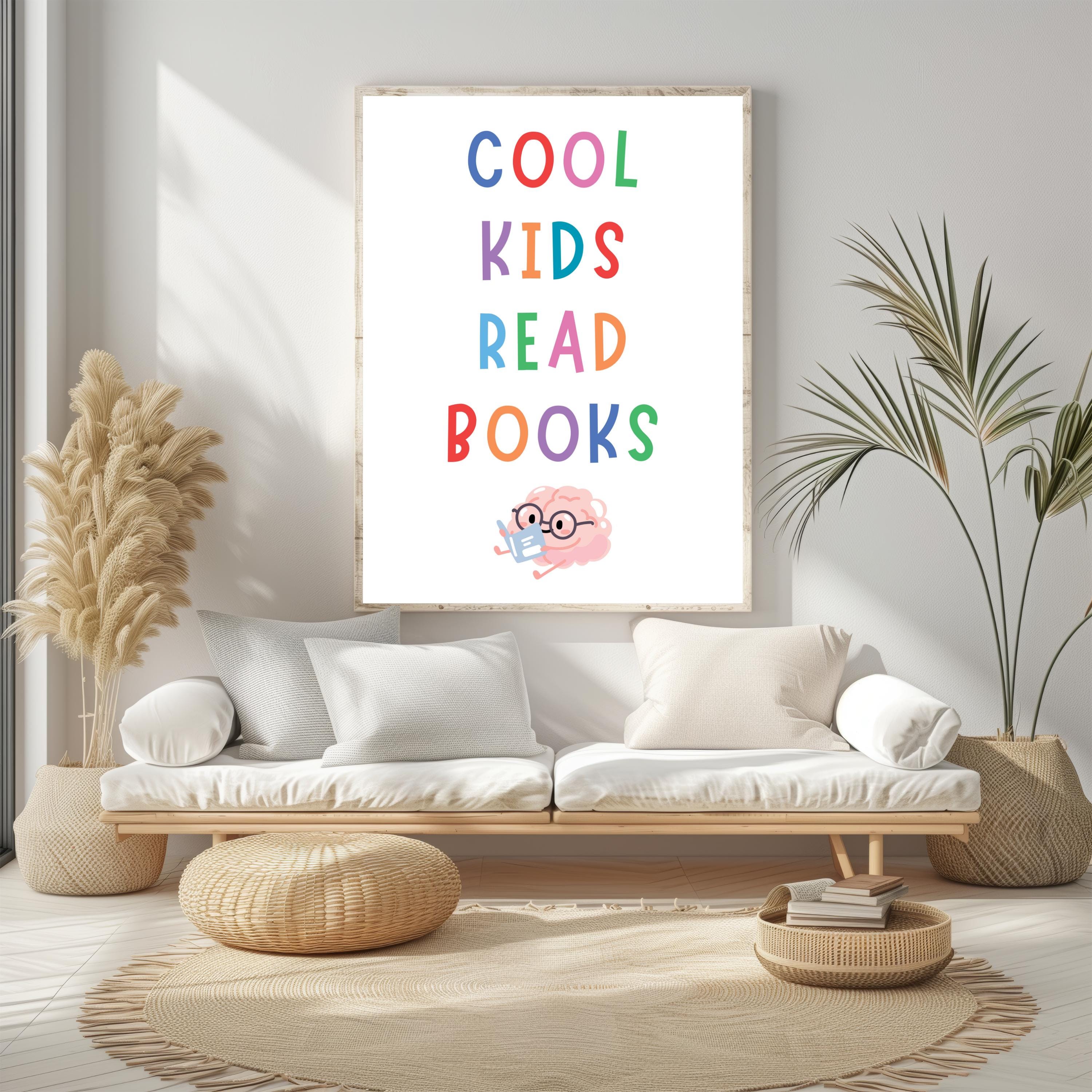 Cool Kids Read Books, Read Quote Sign, Read Sign Quote, Reading Corner ...