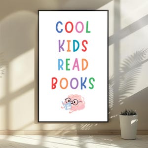 Cool Kids Read Books, Read Quote Sign, Read Sign Quote, Reading Corner ...