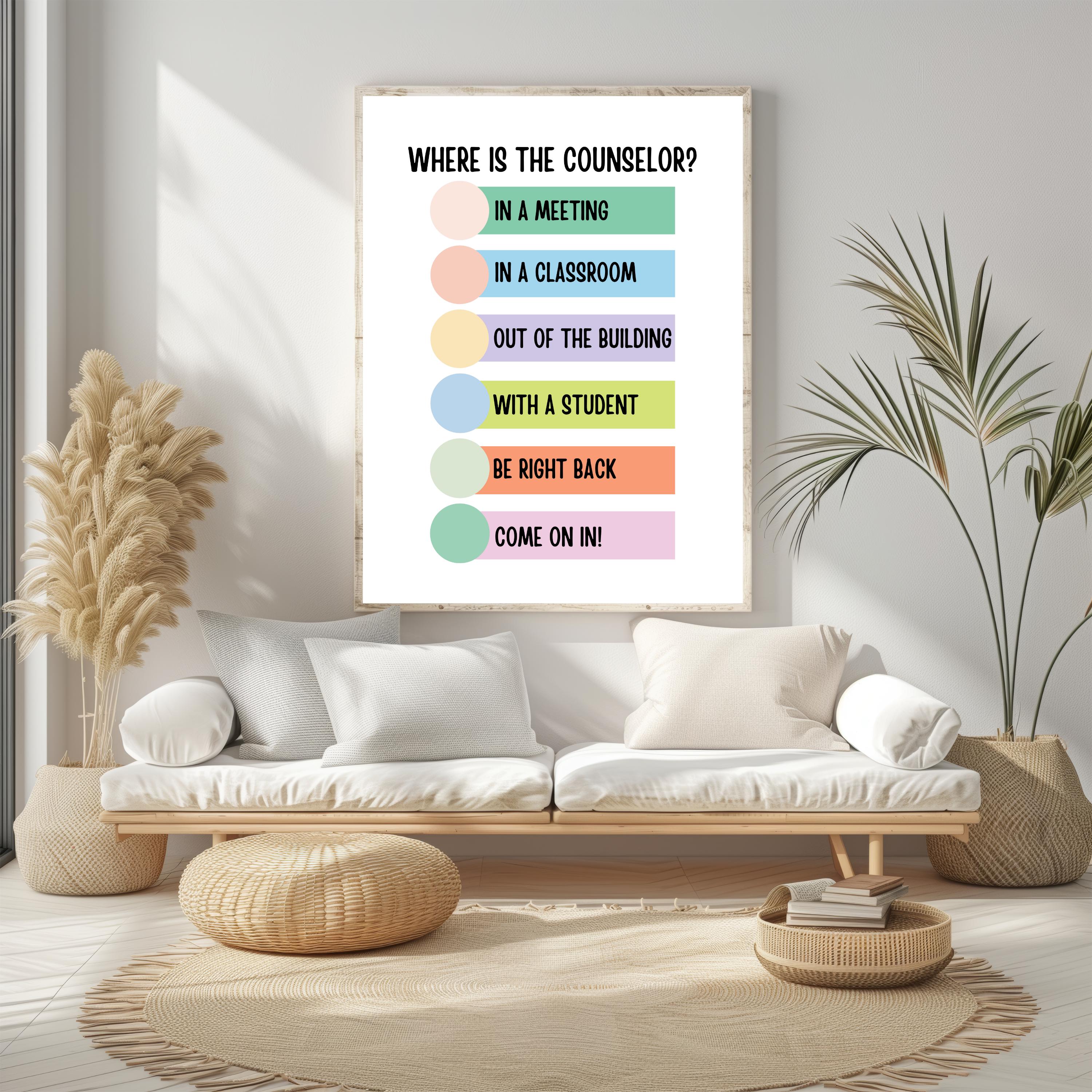 Where is the Counselor Poster, School Counselor Door Sign, Counselor ...