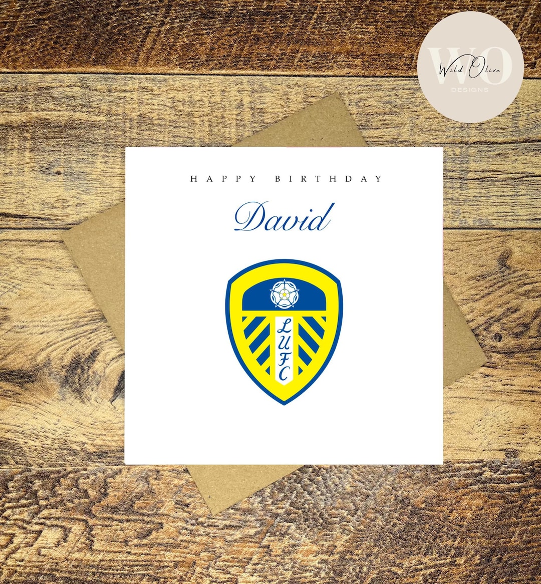Leeds United Birthday Card / Personalised Leeds United FC Birthday Card ...