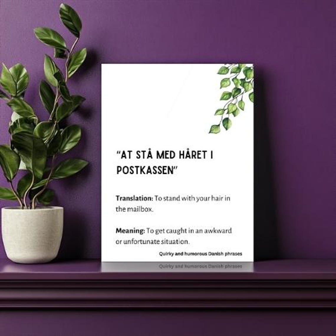 Funny Danish Saying Print Idiom Art Scandinavian Wall Décor Nordic ...