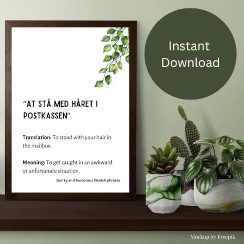 Funny Danish Saying Print Idiom Art Scandinavian Wall Décor Nordic ...