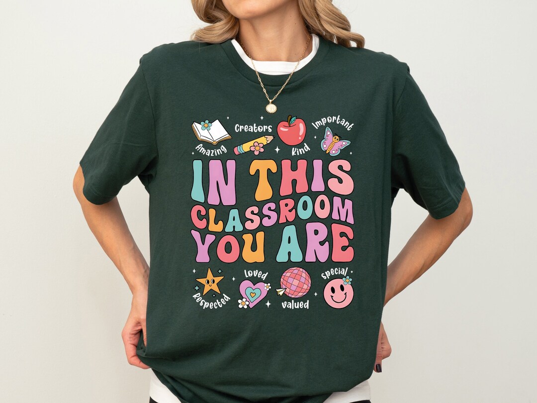 Groovy Teacher Shirt, in This Classroom You Are, First Day of School ...