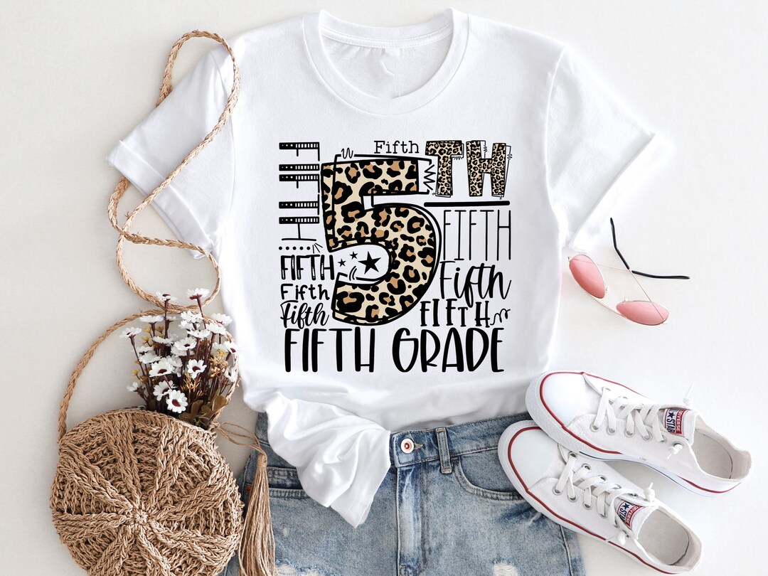 Fifth Grade Typography Shirt, 5th Grade Leopard Tee, First Day of ...