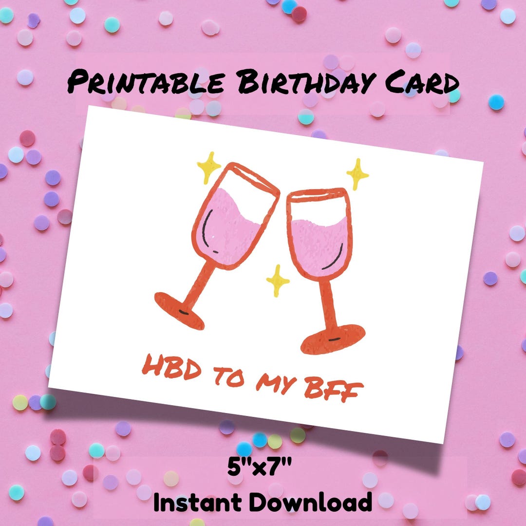 HBD Printable Birthday Card Instant Download B-day Card for Best Friend ...