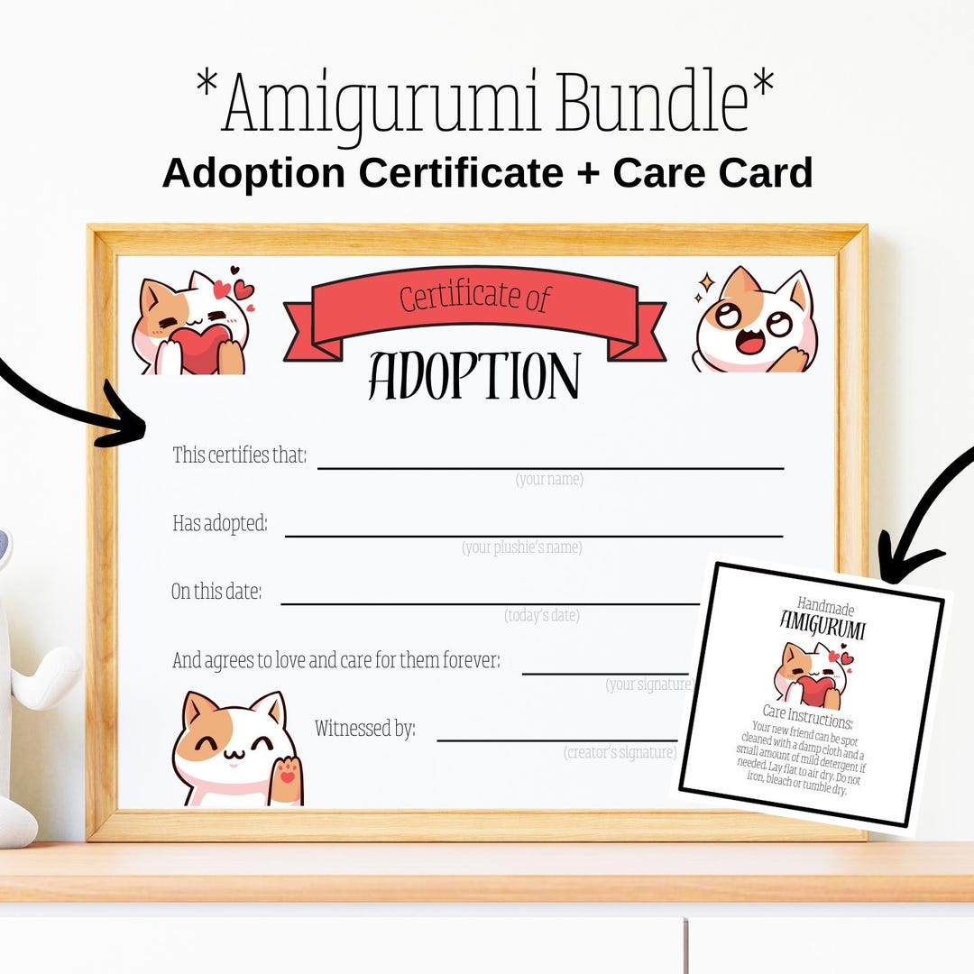 Amigurumi Adoption Certificate & Care Card Bundle (digital Download) - Etsy