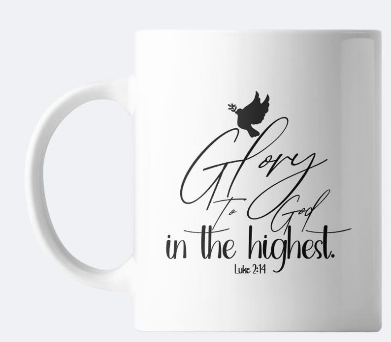 Glory to God in the Highest SVG PNG, Luke 2:14 Svg, God Svg, Bible ...