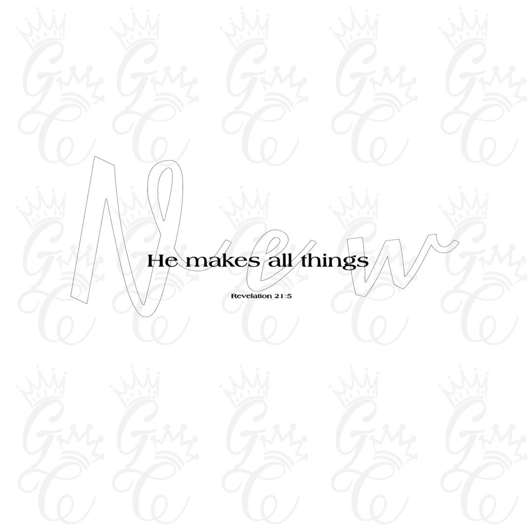 Jesus Makes All Things New SVG T-shirt Design Scripture Svg Png ...