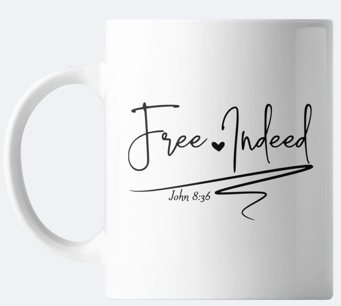 Free Indeed SVG Christian Vinyl Shirt Svg Scripture Svg Png Christian ...