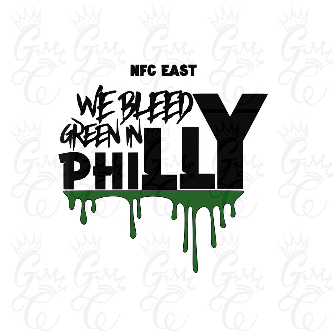 We Bleed Green in Philly SVG, Football Shirt Design, Philly Svg ...