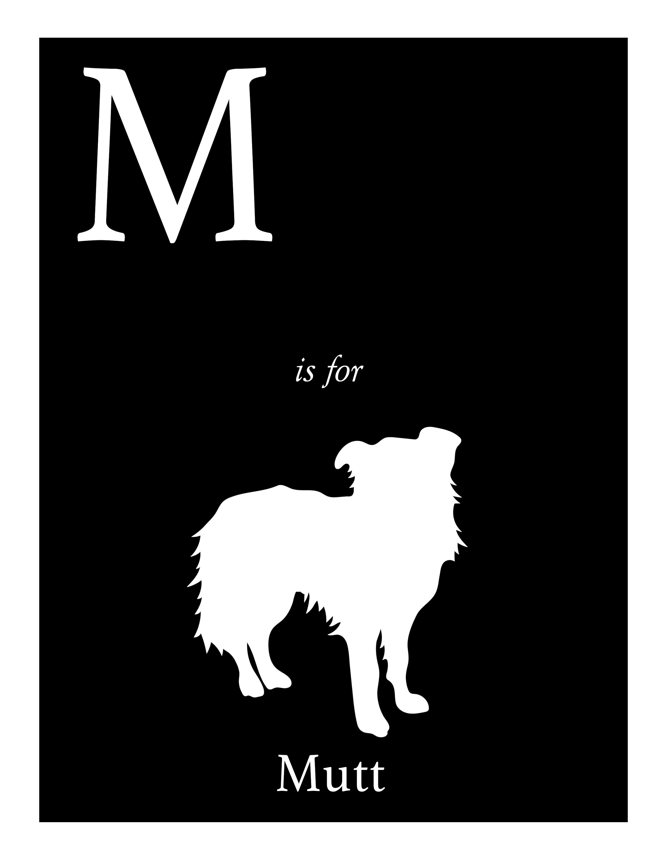 M is for Mutt Art Print – Black and White Dog Silhouette - Etsy