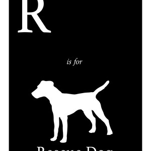 Alphabet Art Print - Dog Art Print - R is for Rescue Dog Art Print ...