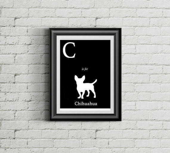 Alphabet Art Print Dog Art Print C is for Chihuahua Art - Etsy