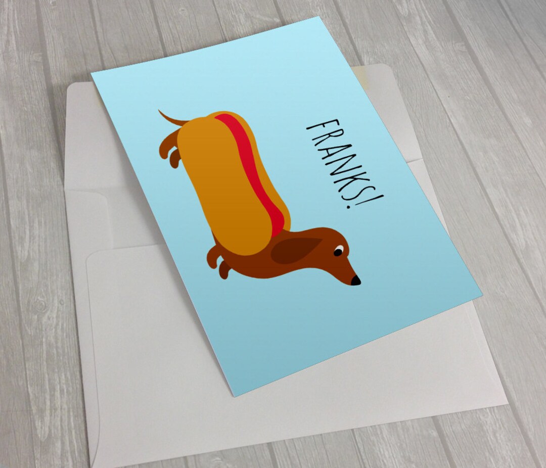 Franks! Greeting Card - Thank You Card - Dachshund Card - Dog Lover ...