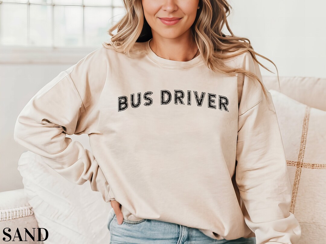 School Bus Driver Sweatshirt, Bus Driver Crewneck, School Bus Driver ...