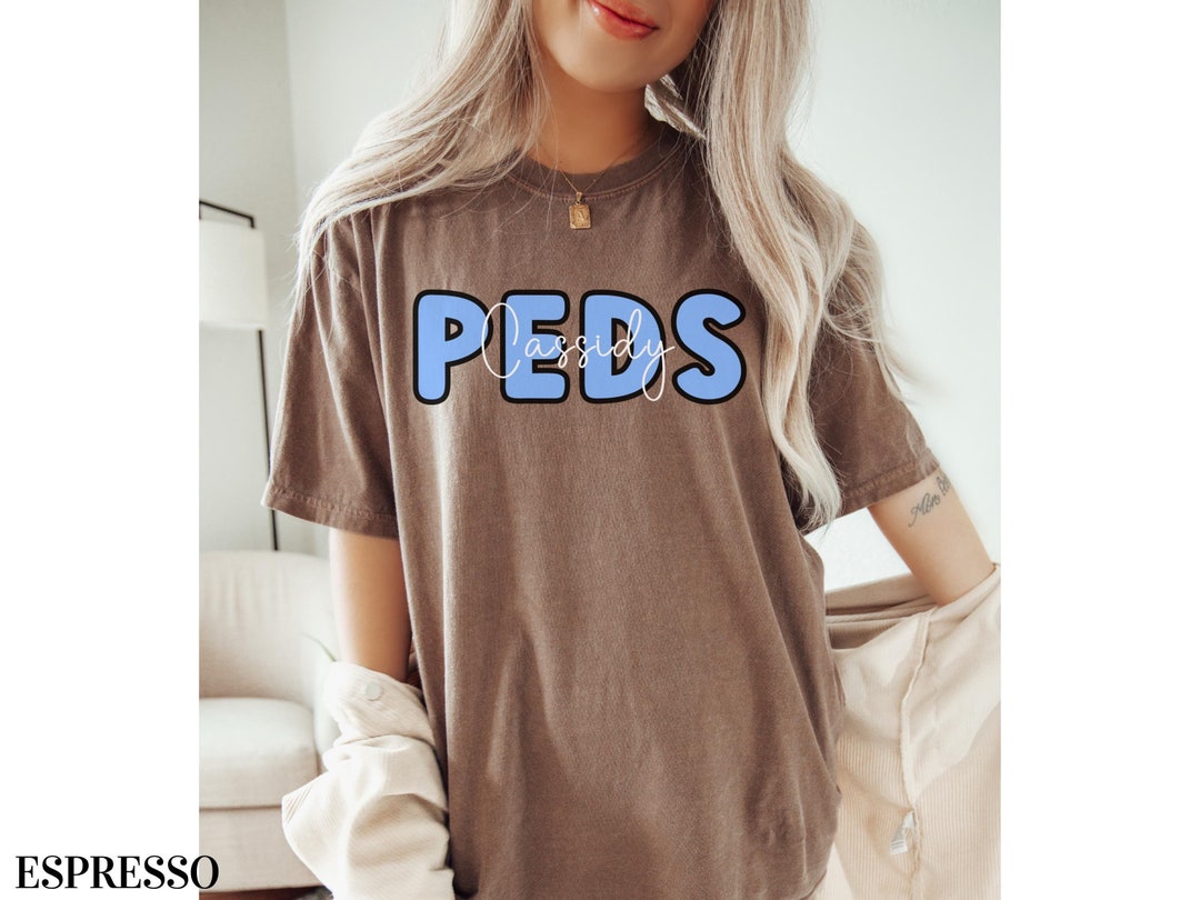 Custom Pediatric Nurse Comfort Colors® Shirt, PEDS Nurse Practitioner ...