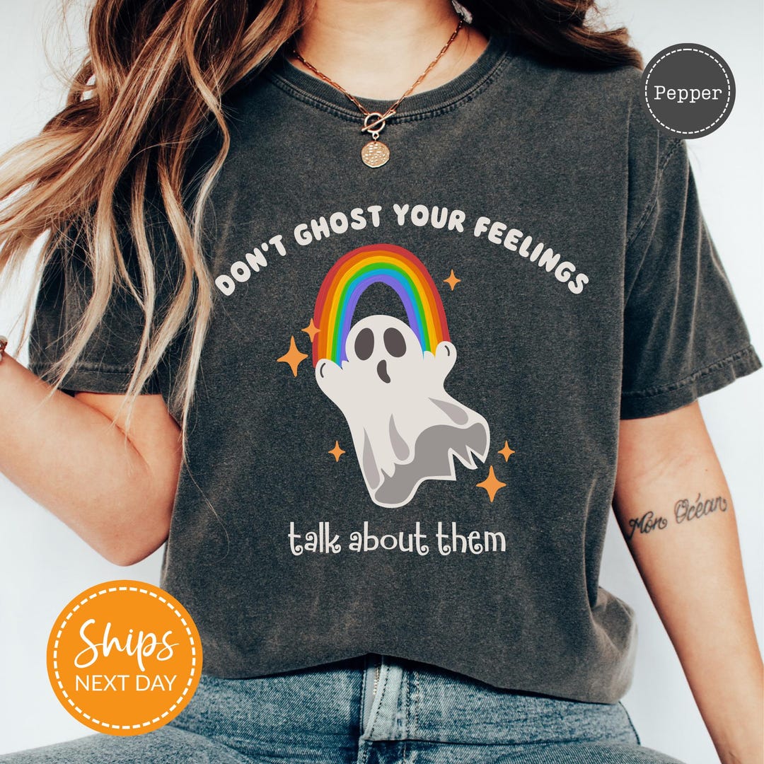 Trendy Halloween Shirts for School Counselors, Dont Ghost Your Feelings ...
