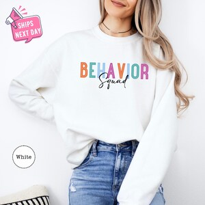 Behavior Squad Sweatshirt, Behavior Support Sweater, Behavior Team ...