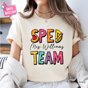 SPED Team Shirt, Custom Name Special Ed Staff Shirts, Personalized ...