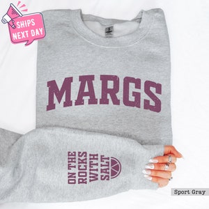Margs on the Rocks With Salt Crewneck Sweatshirt, Ladies Weekend ...