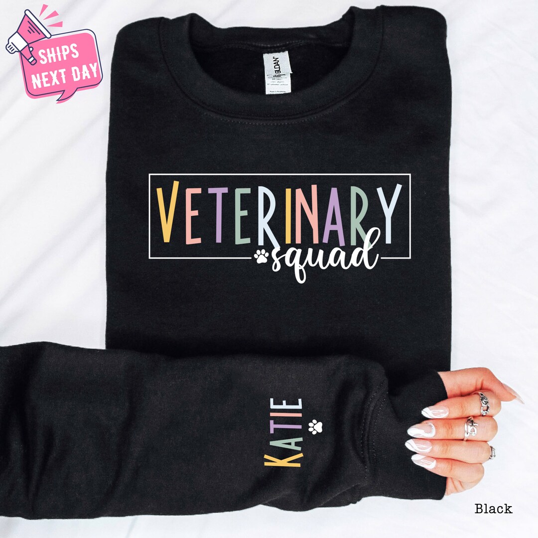 Veterinary Squad Custom Sweatshirt With Name, Vet Squad Sweater, Vet ...