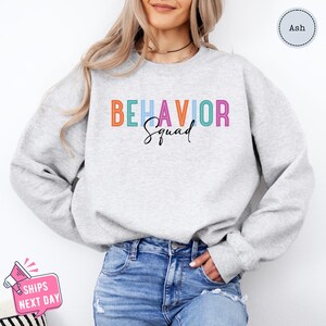 Behavior Squad Sweatshirt, Behavior Support Sweater, Behavior Team ...