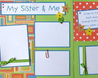 Premade 12x12 Scrapbook Pages Brother and Sister Layout MY SISTER & ME ...