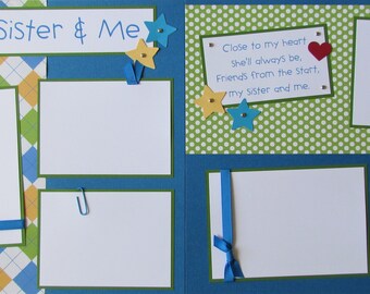 Premade 12x12 Scrapbook Pages Brother and Sister Layout MY SISTER & ME ...
