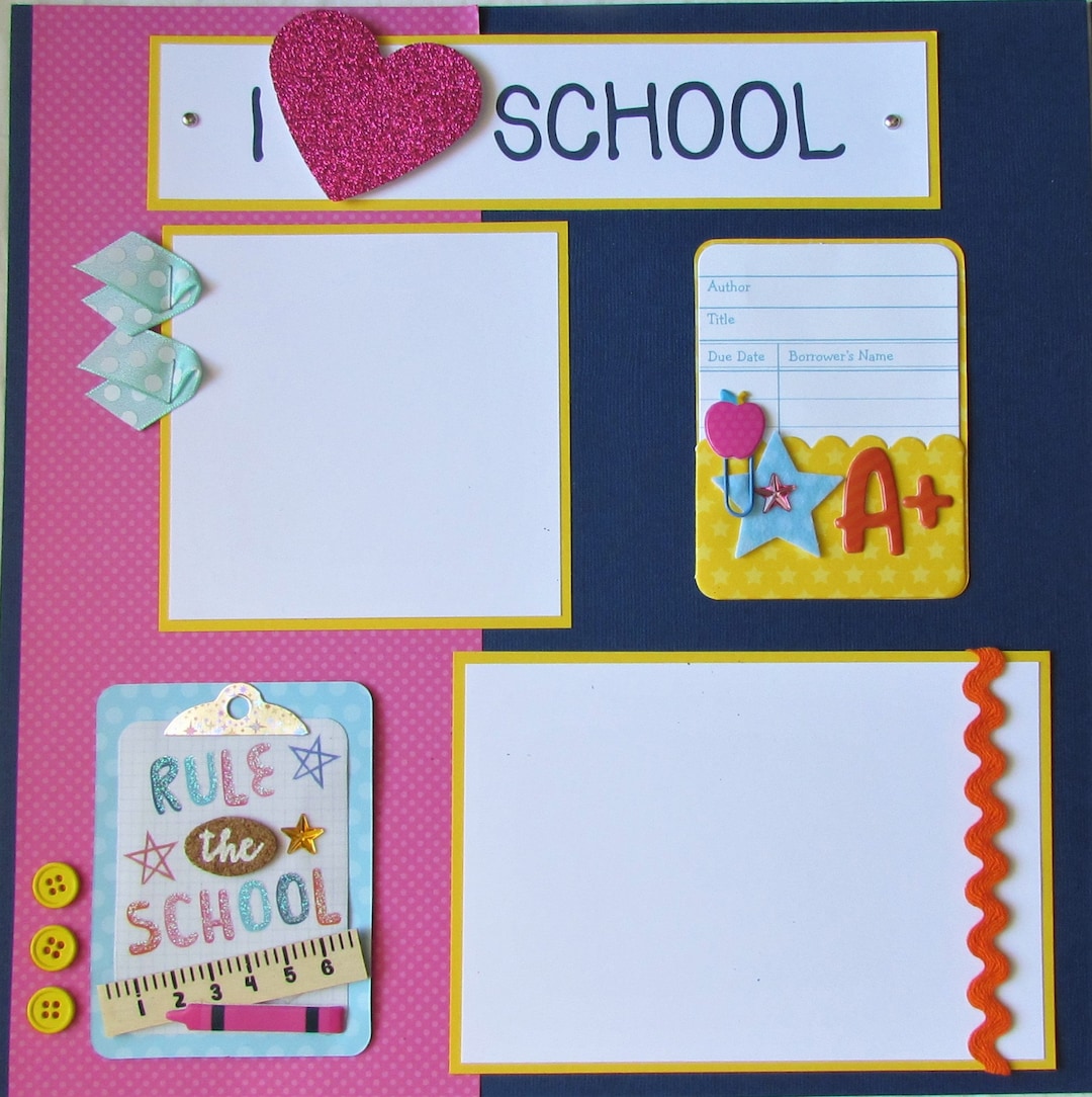 I LOVE SCHOOL 12x12 Premade Scrapbook Pages - Scrapbook Layout - Girl ...
