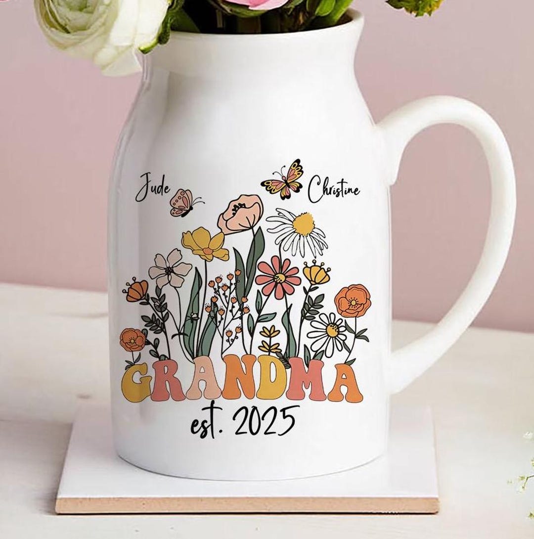 Custom Grandma Flower Vase, Wildflowers Grandma, Grandma Est 2025 Gift ...