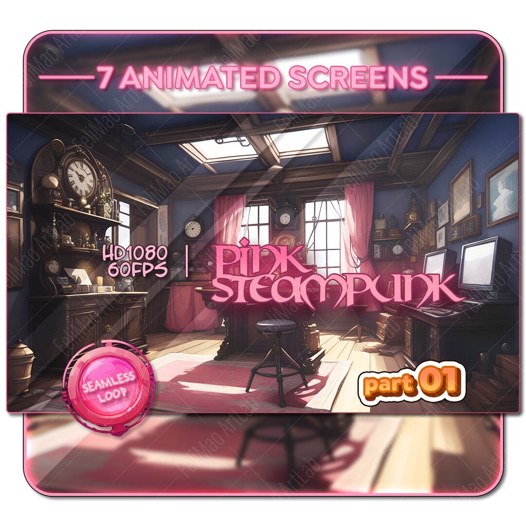 7 ANIMATED Stream Screens, Vtuber Background Overlay: Aesthetic Pink Steampunk P01, Cozy Day ...