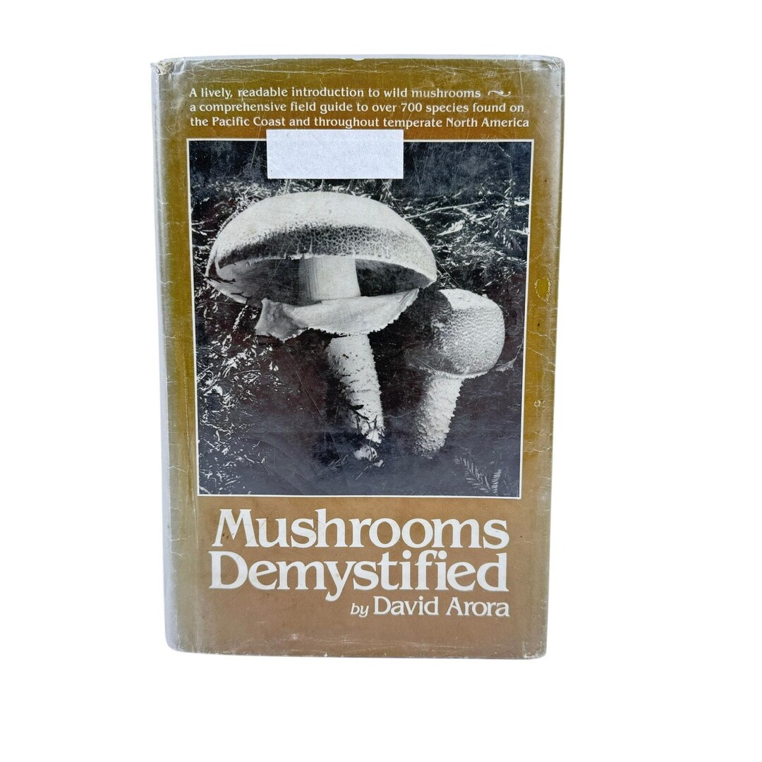 Mushrooms Demystified David Arora 1979 First Edition Hardcover DJ Ex ...
