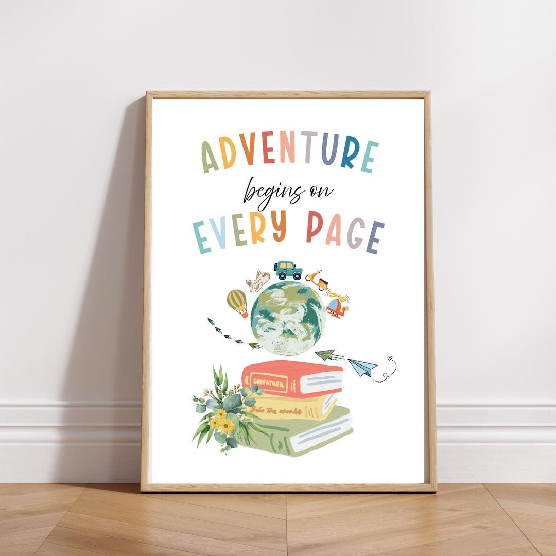 Every Adventure Begins on Every Page Poster, Classroom Decoration ...