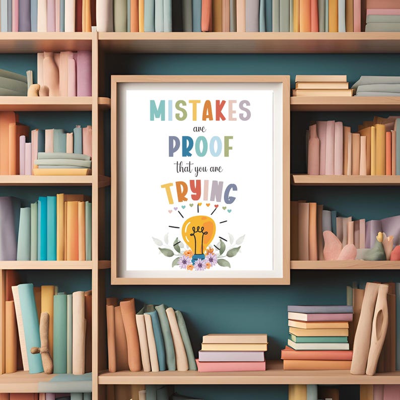 Printable Mistakes Are Proof You Are Trying Poster, Growth Mindset ...