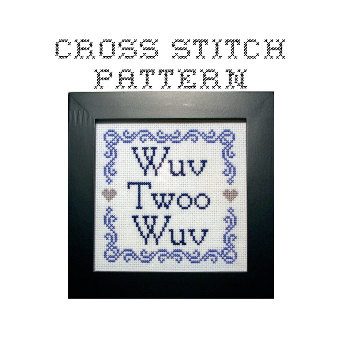 DIY Wuv Twoo Wuv .pdf Original Cross Stitch Pattern | Etsy