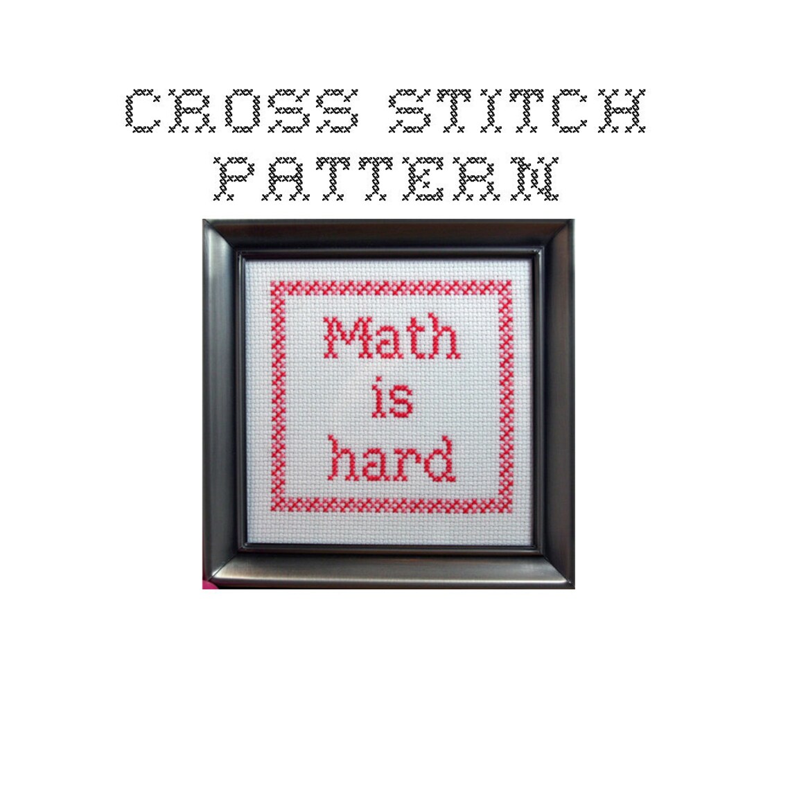 DIY Math is Hard .pdf Original Cross Stitch Pattern | Etsy