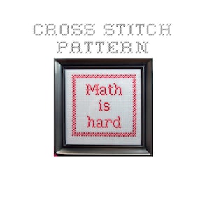 DIY Math is Hard - .pdf Original Cross Stitch Pattern - Instant ...