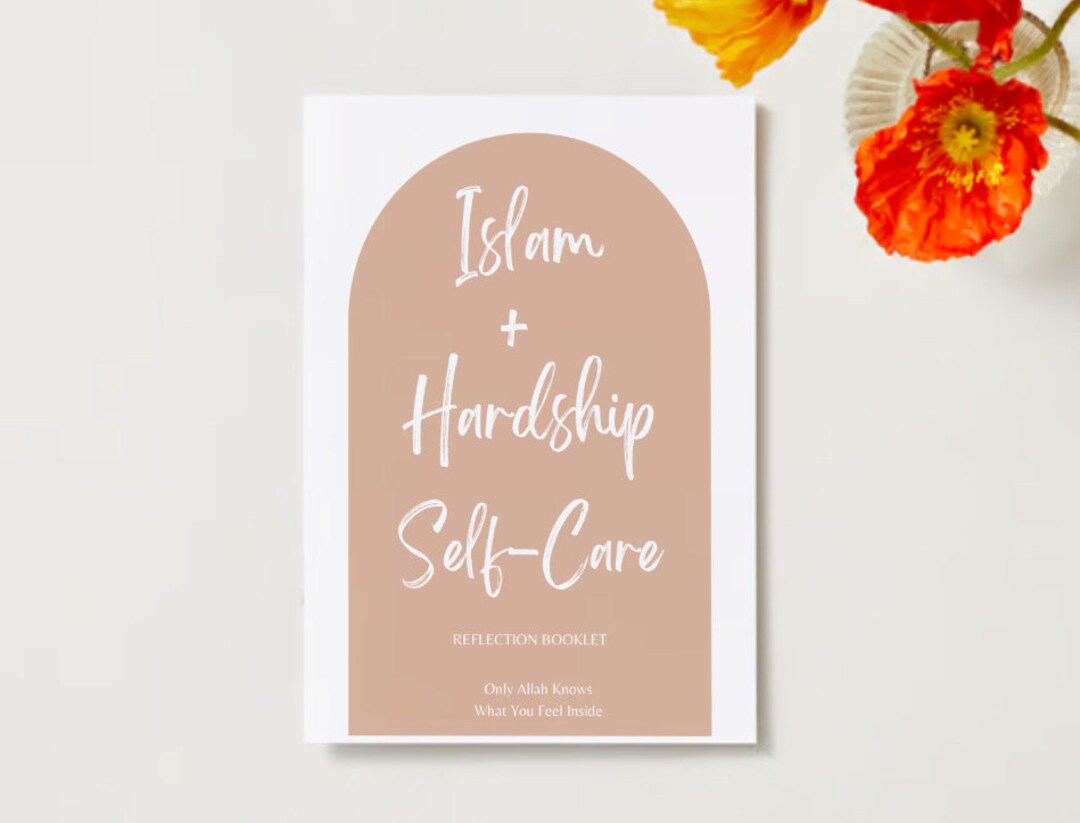 Islam Hardship Self Care Reflection Booklet - Etsy