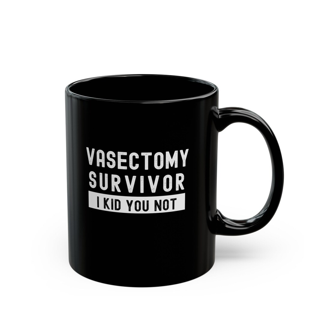 Vasectomy Mug, Funny Vasectomy Gift, Vasectomy Gift Idea, Vasectomy ...
