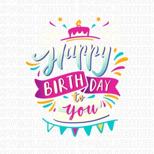 Birthday Lettering SVG, Birthday SVG, Happy Birthday Clipart, Happy ...