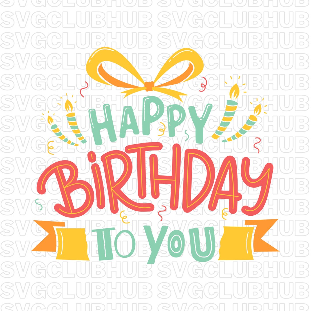Birthday Lettering SVG, Birthday SVG, Happy Birthday Clipart, Happy ...