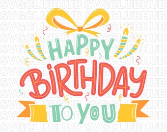 Birthday Lettering SVG, Birthday SVG, Happy Birthday Clipart, Happy ...