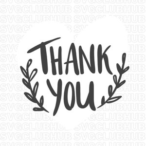 Thank You SVG, Thank You SVG, Thank You Clipart, Thank You Vector File ...