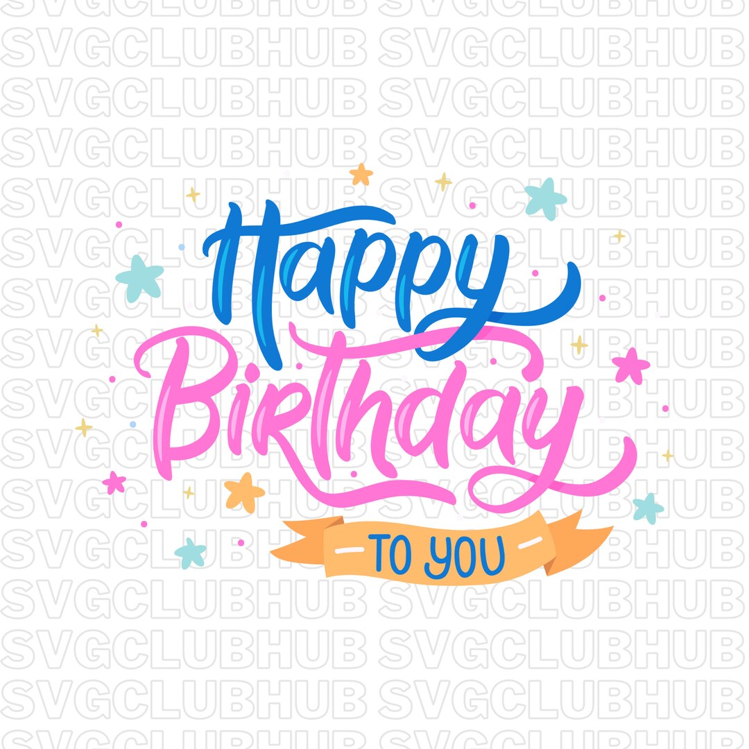 Birthday Lettering SVG, Birthday SVG, Happy Birthday Clipart, Happy ...