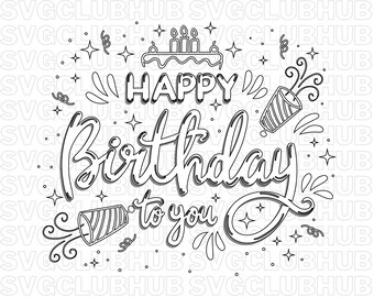 Birthday Lettering SVG, Birthday SVG, Happy Birthday Clipart, Happy ...