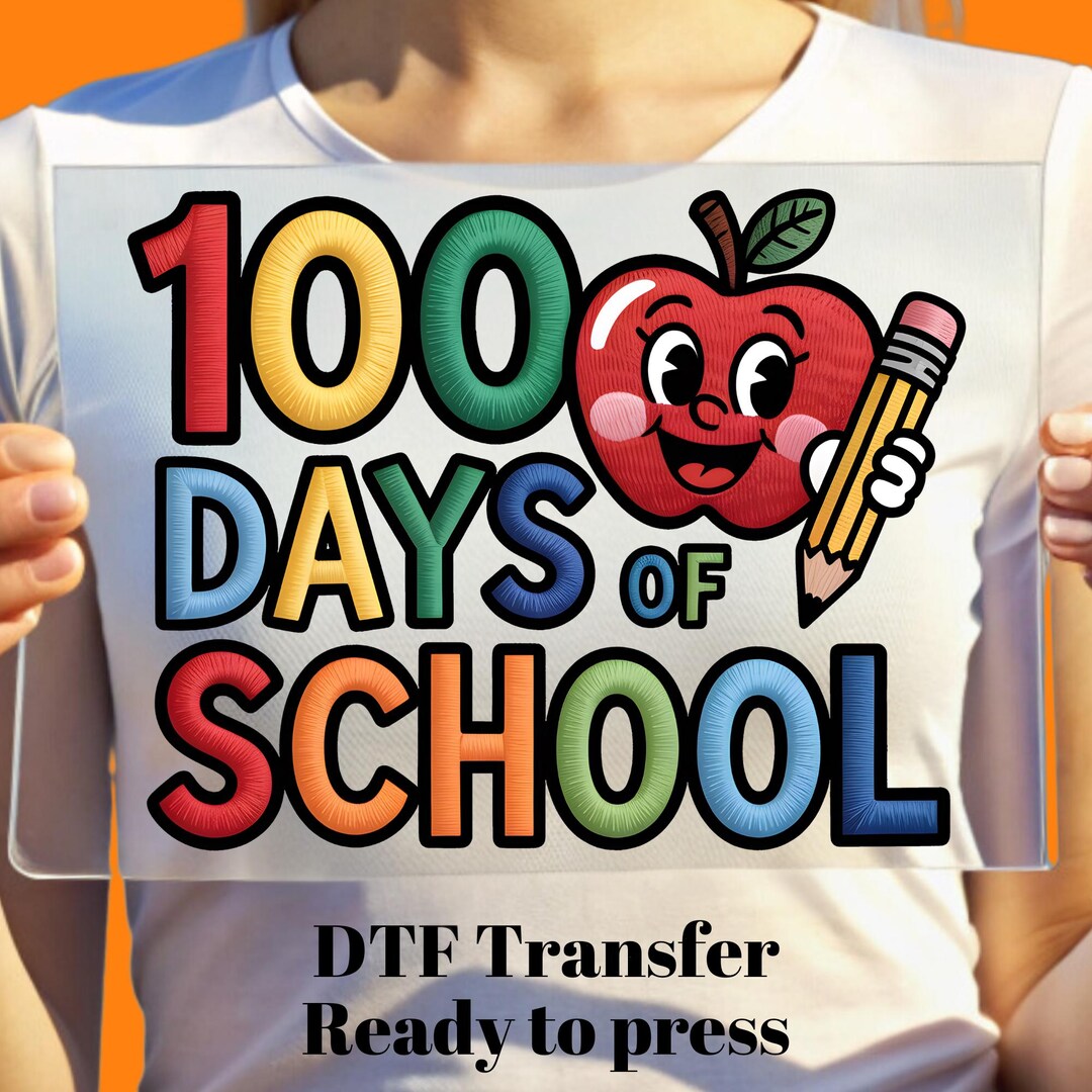 Happy 100 Days of School DTF Transfer, Teacher Ready to Press - Etsy