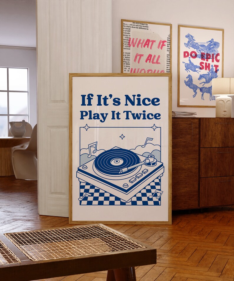 If It's Nice Play It Twice Print, Retro Music Wall Art, Trendy Wall Art ...